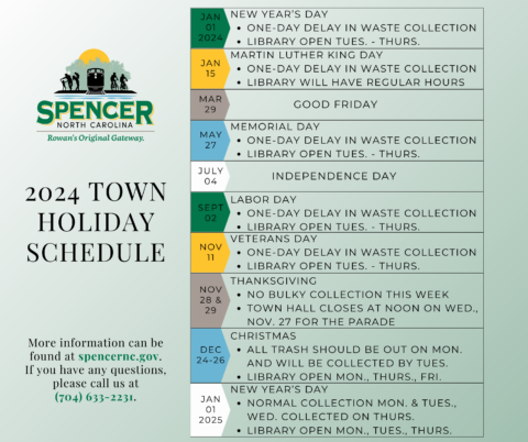 2024 Town Holiday Schedule - Town of Spencer - North Carolina