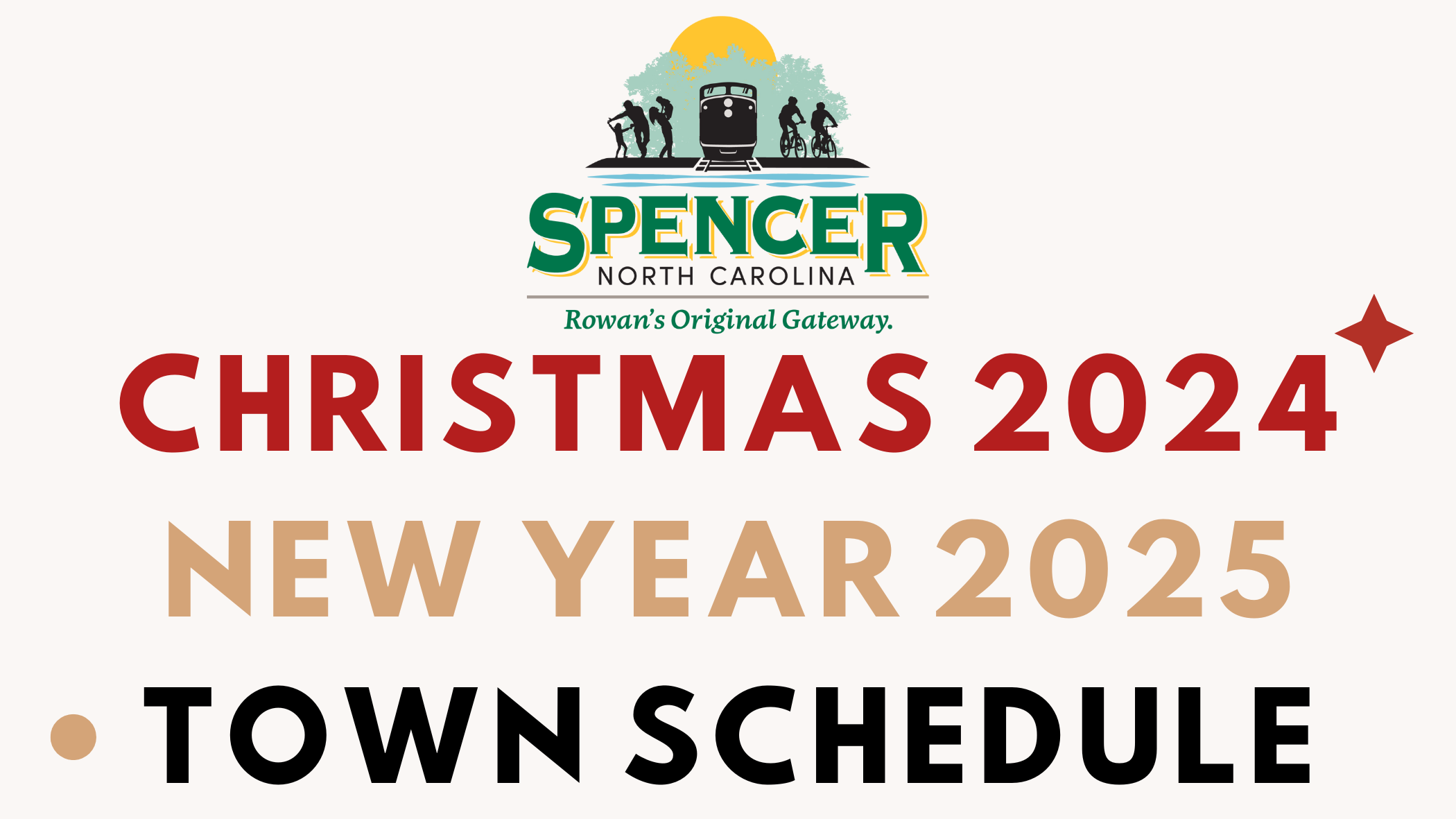Christmas 2024/New Year 2025 Schedules - Town of Spencer - North Carolina